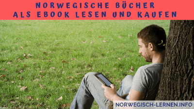 Bokmål | Was du über die norwegische Sprachform wissen musst